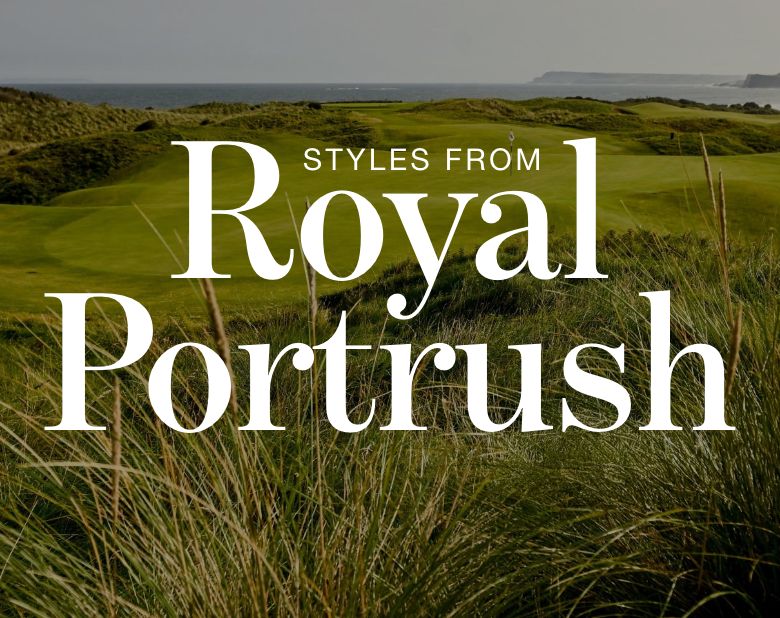 Styles From Royal Portrush | Peter Millar UK